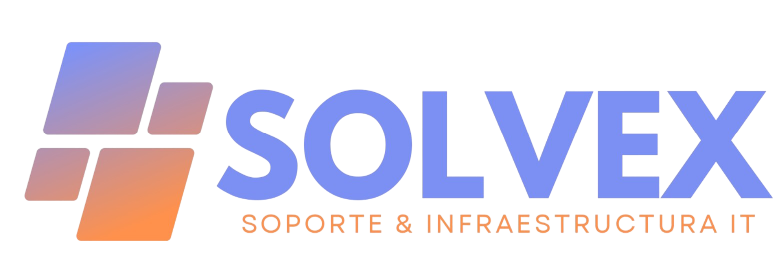 Soporte IT en Rosario | Solvex - Mesa de Ayuda y Soluciones Informáticas